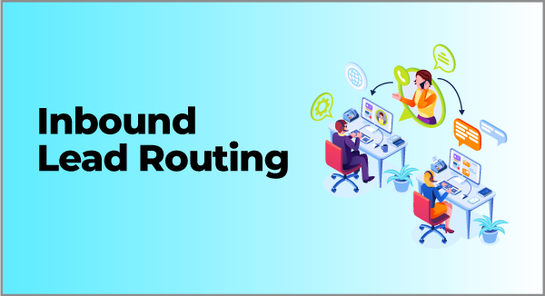 Lead Routing: Inbound Leads | LeanData