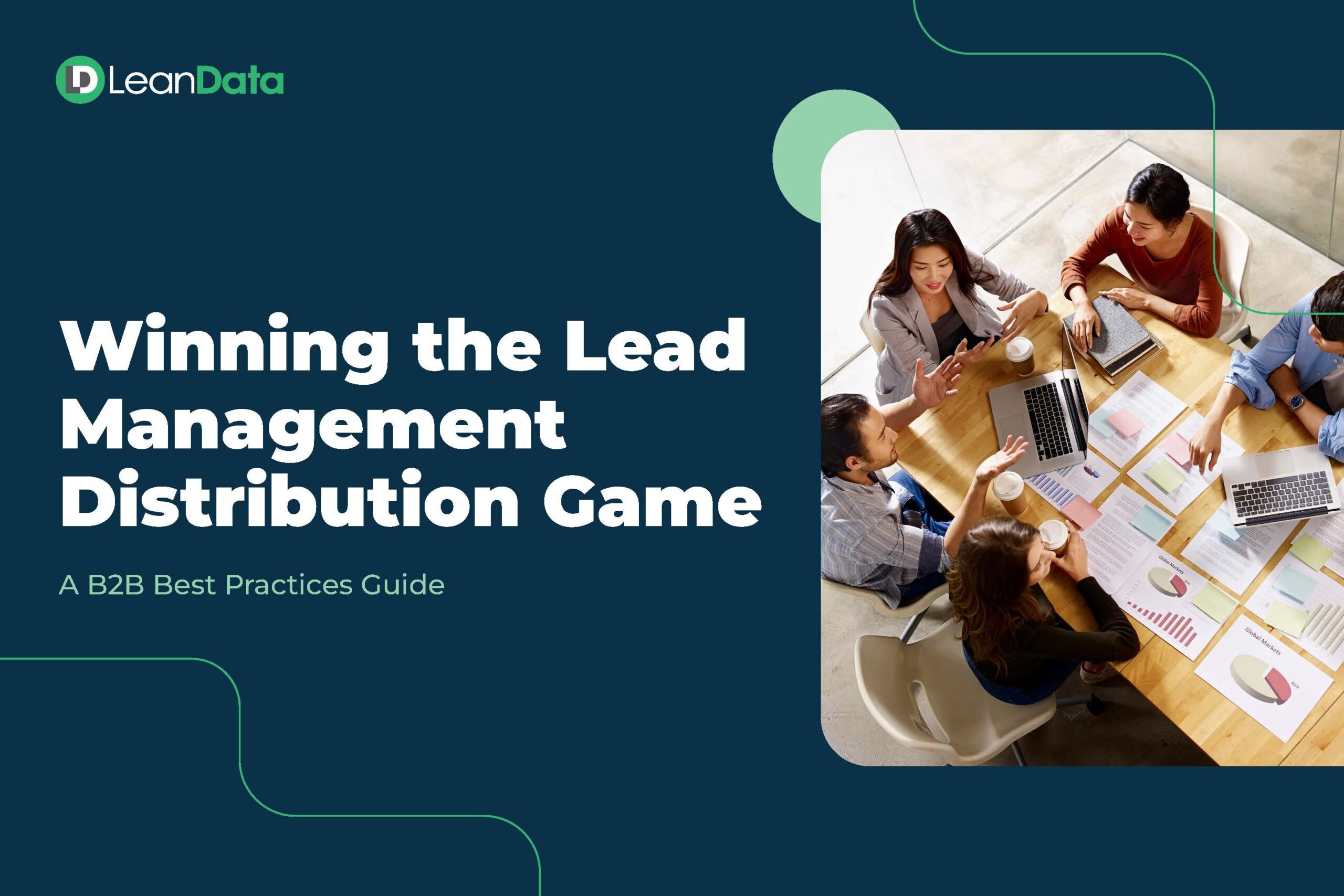 Winning the Lead Management Distribution Game - LeanData
